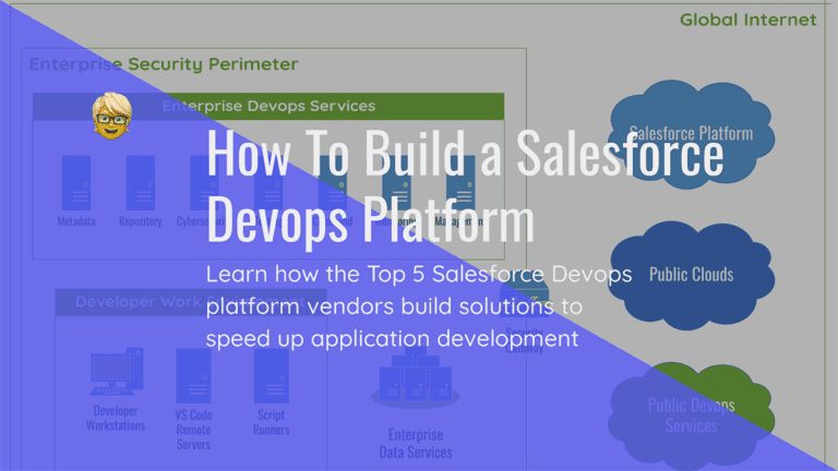 How To Build a Salesforce Devops Platform - SalesforceDevops.net