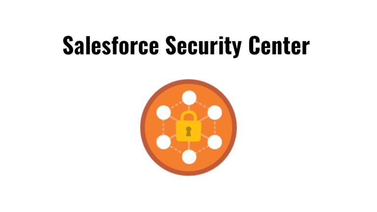 Salesforce Security Center - SalesforceDevops.net